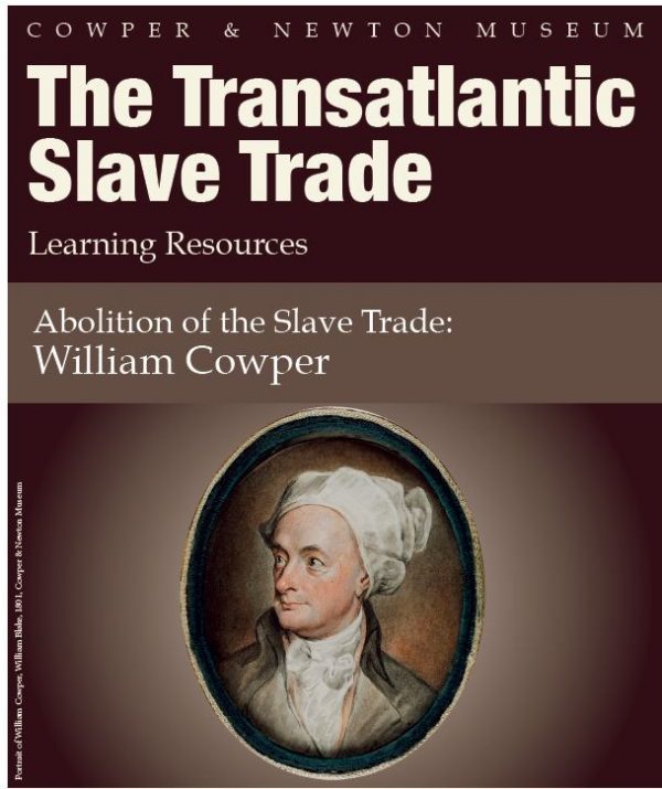 Britain’s Role In The Transatlantic Slave Trade | Cowper & Newton Museum